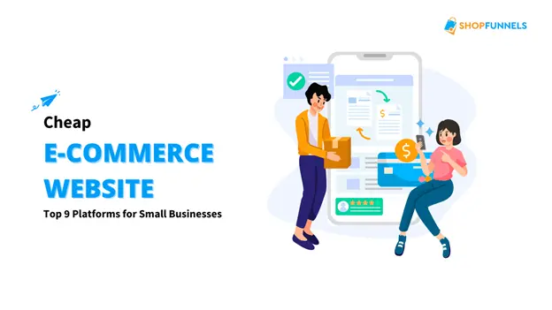 Cheap E-commerce Website: Top 9 Platforms for Small Businesses ...