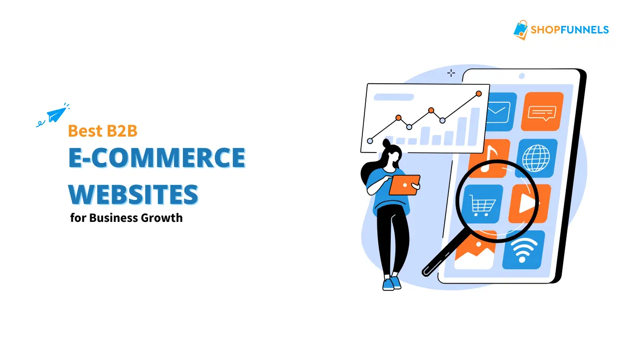 12 B2B E-commerce Websites for Business Growth - Shopfunnels Blog